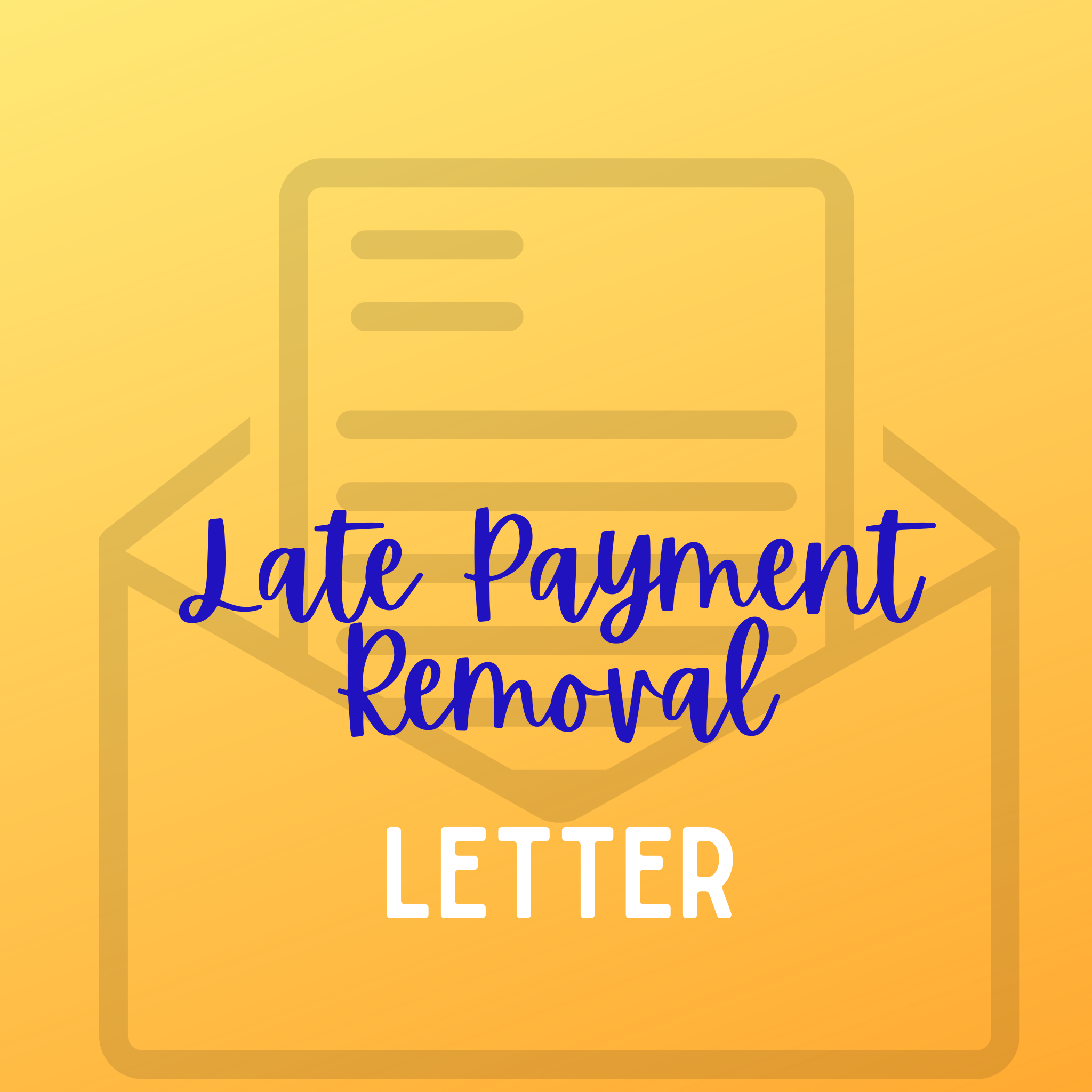 Late Payment Removal Letters – CURRENCY CHOICE